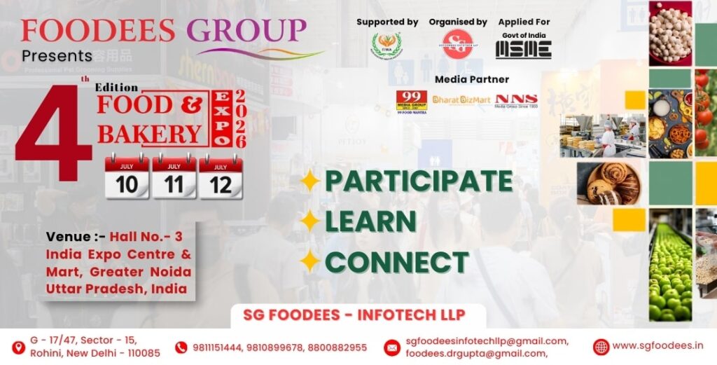 4th Edition of Food & Bakery Expo - INDIA EXPOSITION MART LTD